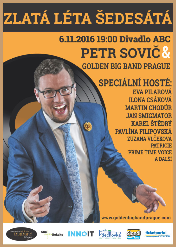 Zlatá léta šedesátá - galakoncert k pěti letům existence - Golden Big ...